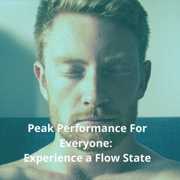 Brain Fitness: 3 Tools Anyone Can Use to Create Peak Performance